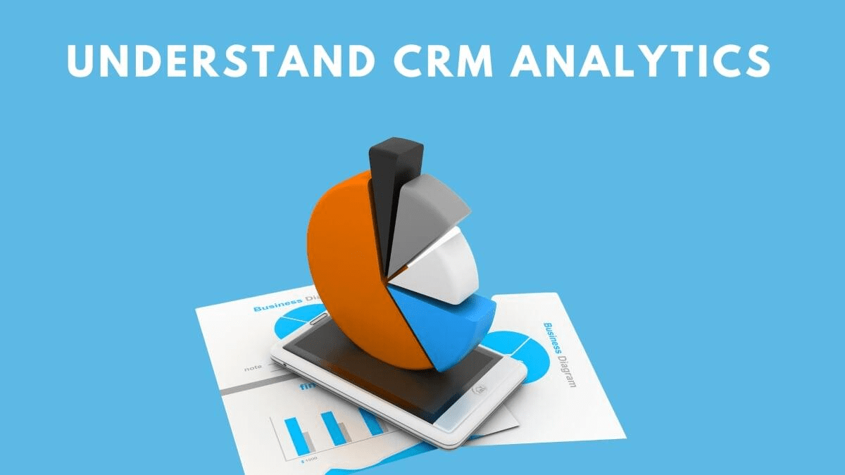Leveraging CRM Analytics To Make Data-Driven Business Decisions | IT Solutions Solved
